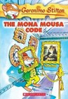 The Mona Mousa Code (Geronimo Stilton #15) by Geronimo Stilton: New ...