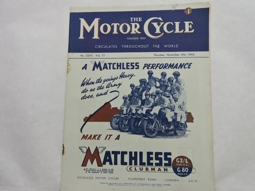 November 21th 1946 The Motor Cycle Magazine Matchless Clubman G3/L ...