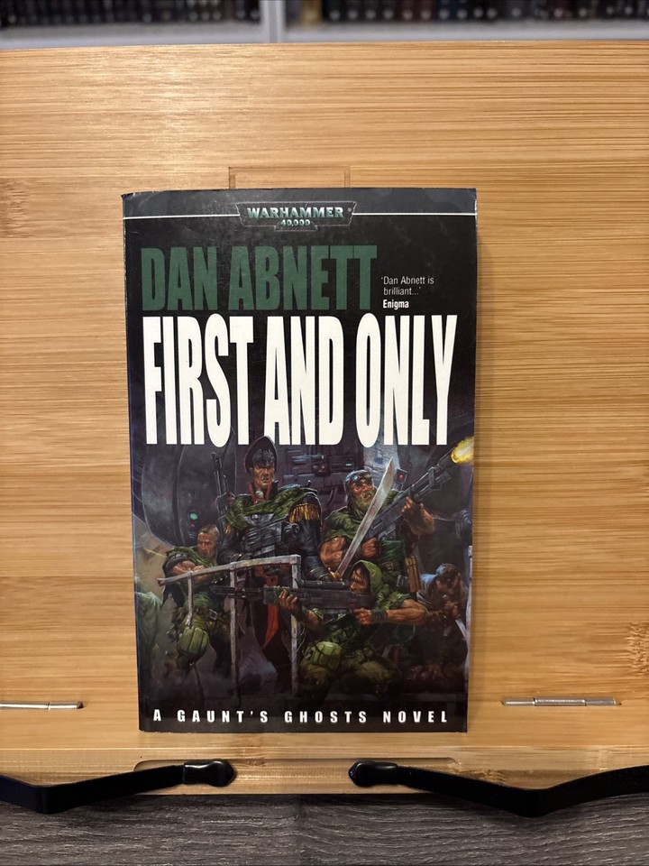 First and Only | Warhammer 40K | Black Library | Gaunt’s Ghosts Book 1 ...