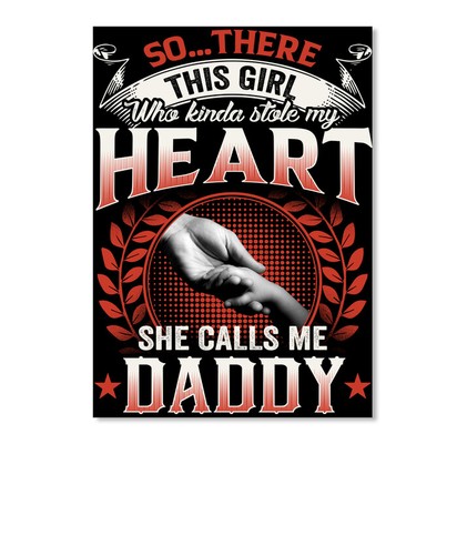 Heart She Calls Me Daddy Sticker - Portrait | eBay