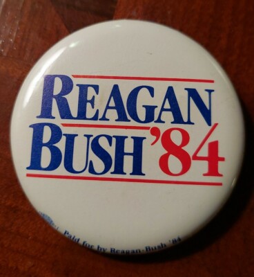 Ronald Reagan Bush 84 Pin Back Political Campaign Button Excellent ...