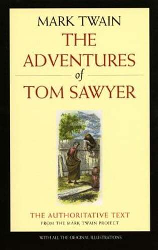 The Adventures of Tom Sawyer by True Williams: New 9780520235755| eBay
