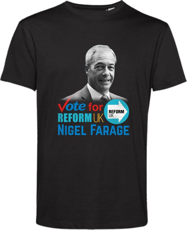 Vote For Nigel Farage T-Shirt, Reform party England Tshirt UK Elections ...