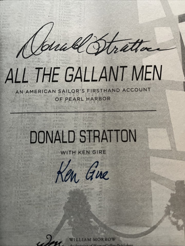 All The Gallant Men-The First Memoir By A Arizona Survivor By Donald ...