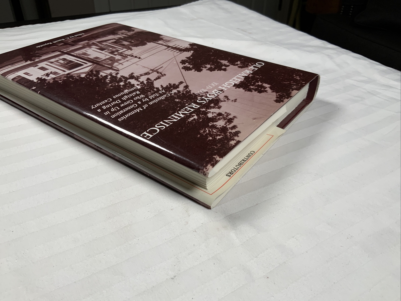 Signed, Ole Raleigh Boys Reminisce 1909-1990 by Russell Reynolds 1999 ...