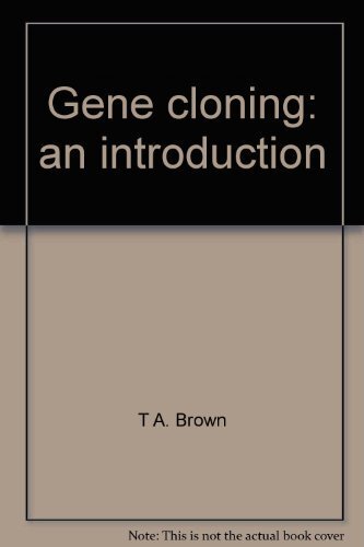 Gene Cloning: An Introduction by T. A. Brown Paperback / softback Book ...