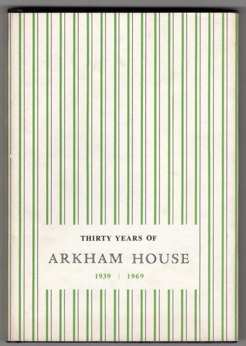 Thirty Years of Arkham House 1939-1969 prepared by August Derleth | eBay