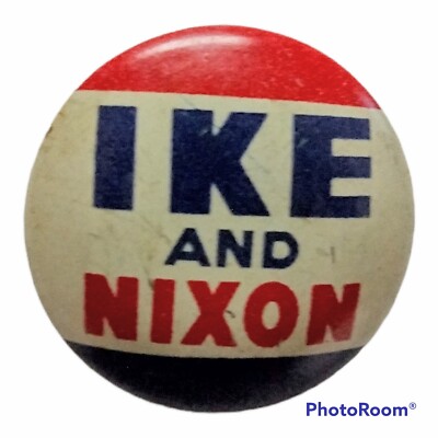 Vintage Ike & Nixon Pin Pinback 3/4 inch Red White & Blue | eBay