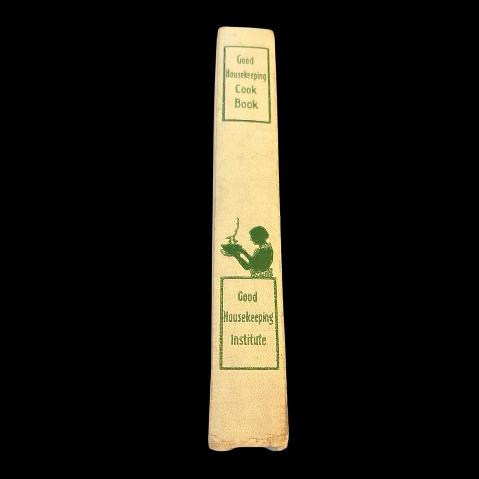 Good Housekeeping Cook Book Recipes and Methods First Edition Hardcover ...