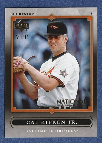 CAL RIPKEN JR 2007 Upper Deck PROMO National Convention Card VIP-4 ...