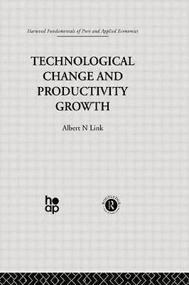 Technological Change and Productivity Growth by A. Link (2014, Trade ...