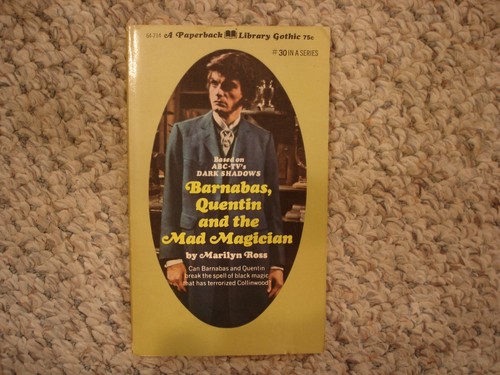 Dark Shadows Barnabas, Quentin and the Mad Magician #30 paperback 1ST ...