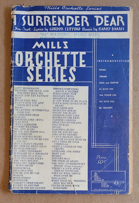 I Surrender Dear, ensemble sheet music from Mills Orchette Series, 1939 ...