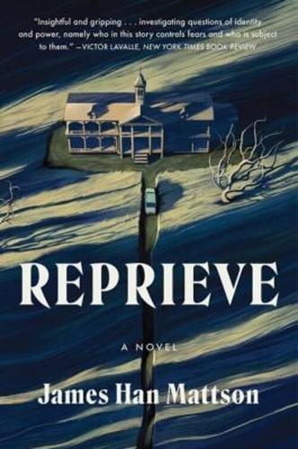 Reprieve : A Novel Paperback James Han Mattson 9780063079922| eBay