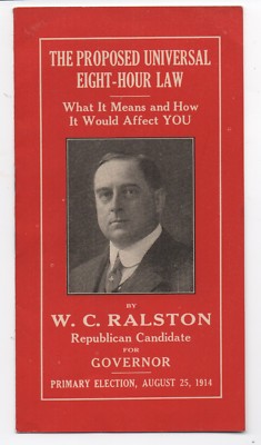 1914 California Brochure " The Proposed Universal 8 Hour Law " W.C ...
