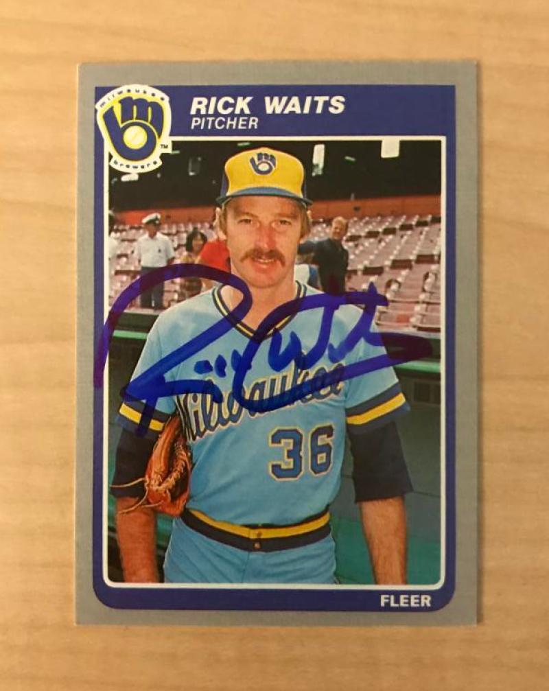 RICK WAITS MILWAUKEE BREWERS SIGNED AUTOGRAPHED 1985 FLEER CARD #600 W ...