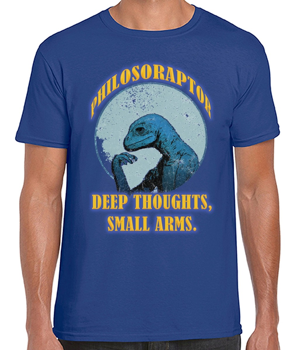Original Philosoraptor Philosoraptor T Shirt Funny Dinosaur