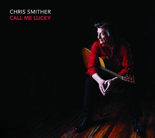 Call Me Lucky - Audio CD By SMITHER,CHRIS - VERY GOOD 701237209326| eBay