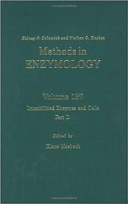 Methods in Enzymology Ser.: Immobilized Enzymes and Cells, Part D by ...