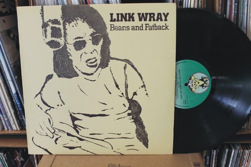 Link Wray Beans and Fatback Virgin Records V200b UK press with poster ...