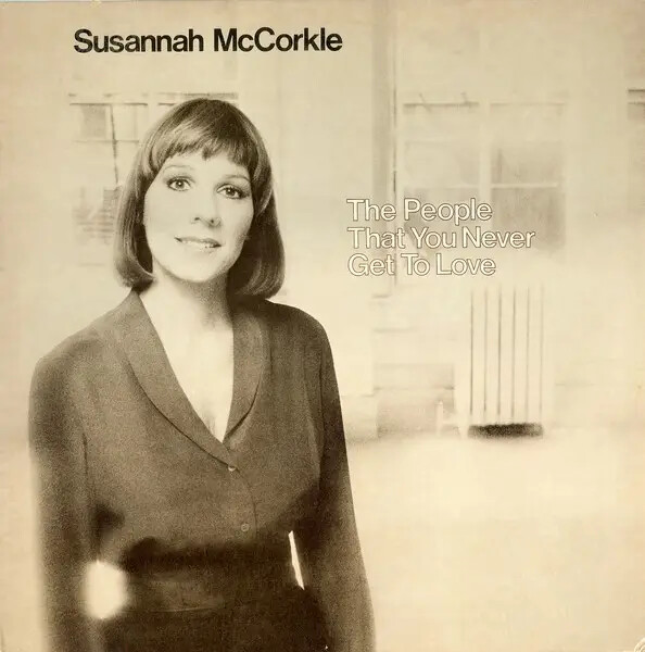 LP Susannah McCorkle The People That You Never Get To Love Inner City ...