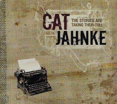 Stories Are Taking Their Toll by Cat Jahnke (CD, 2010) | eBay