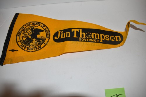 JIM THOMPSON ILLINOIS GOVERNOR 2 SIDED 28" PENNANT (DYX69) | eBay