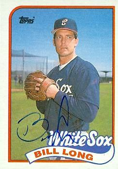Bill Long autographed baseball card (Chicago White Sox) 1989 Topps #133 ...