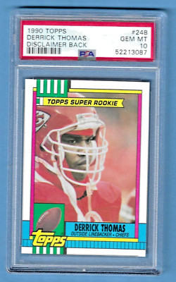 1990 Topps Disclaimer Back Derrick Thomas Chiefs #248 Rookie PSA 10 ...