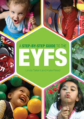 A Step-by-step Guide to the EYFS: How to Make Sense of the EYFS ...