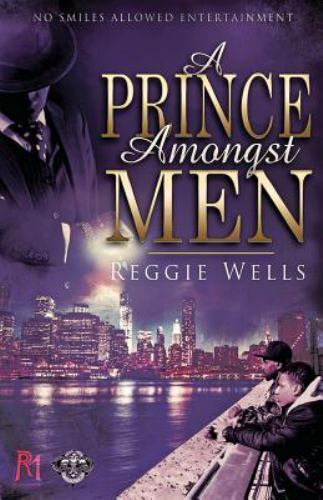 A Prince Amongst Men Ser.: A Prince Amongst Men Novel : A Prince ...