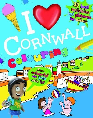 I Love Cornwall Colouring by Home Town World Paperback Book The Fast ...