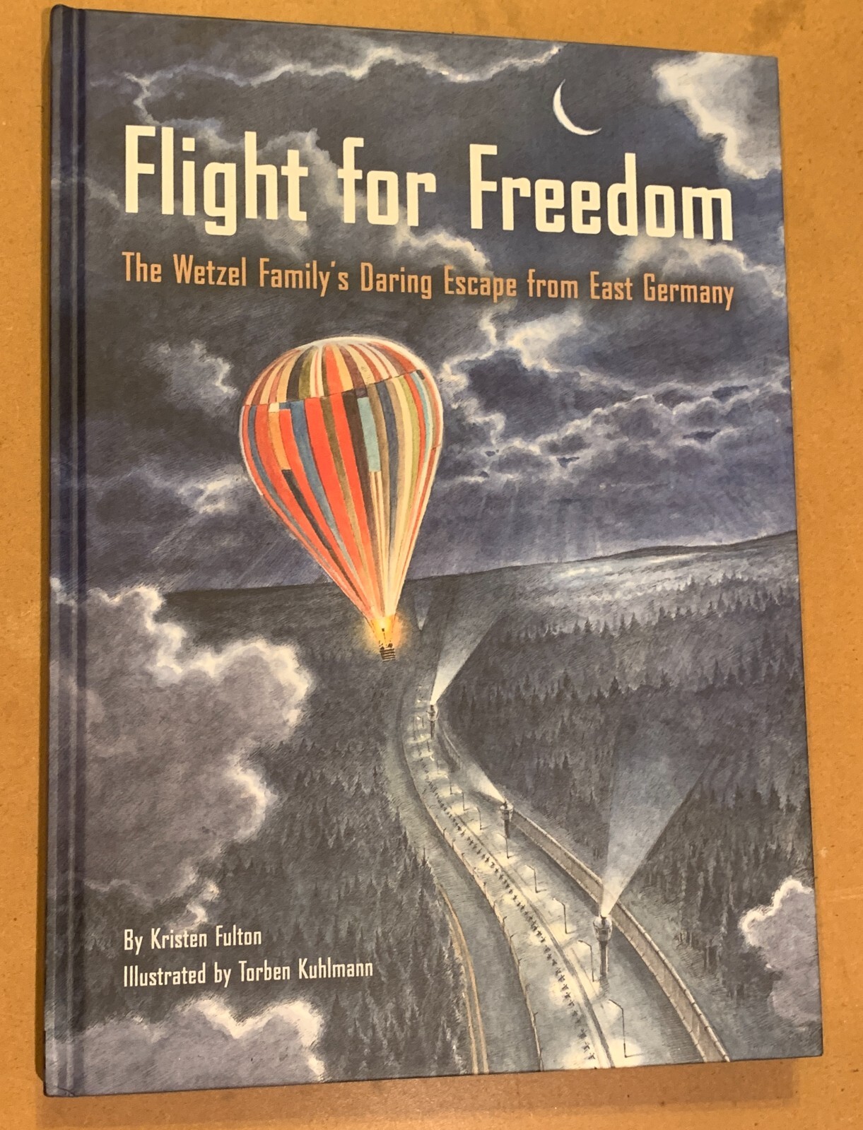 Flight for Freedom-Kristen Fulton-Wetzel Family's Daring Escape fm East ...