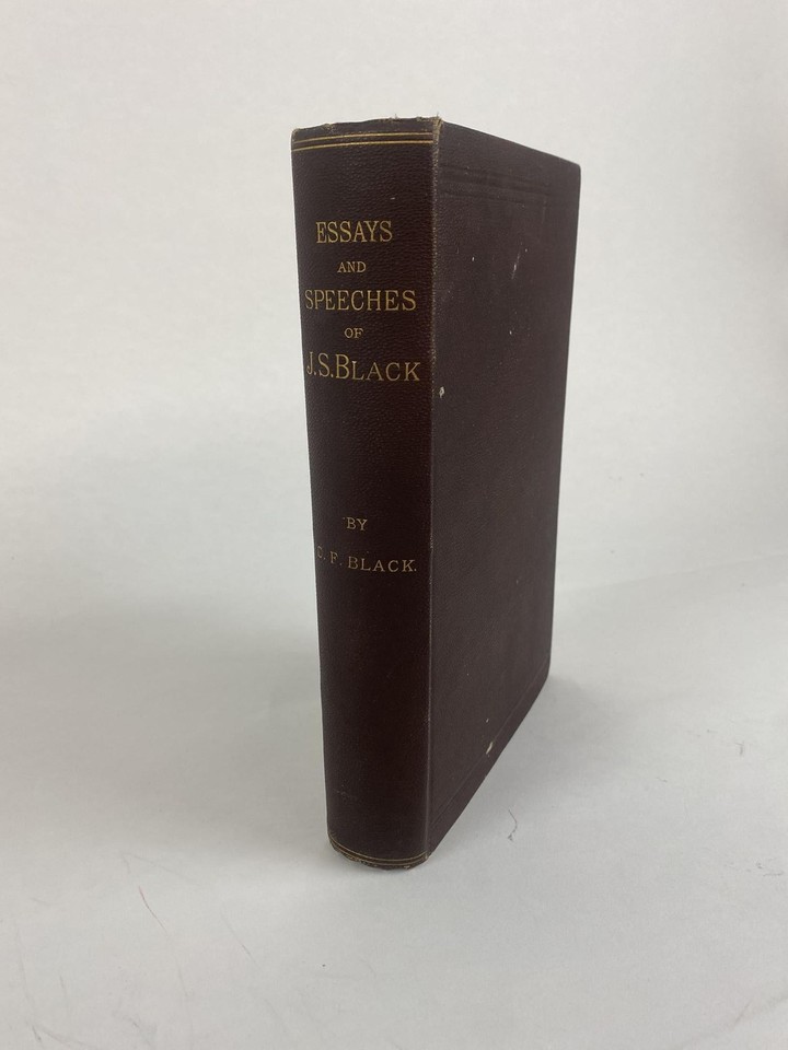 Jeremiah S Black / ESSAYS AND SPEECHES OF JEREMIAH S BLACK Signed 1885 ...