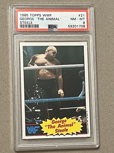 1985 Topps WWF George “The Animal” Steele #21 PSA 8 NM-MT WWE HOF ...