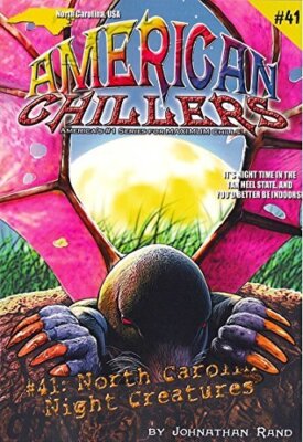 American Chillers #41 North Carolina Night Creatures Johnathan Rand ...