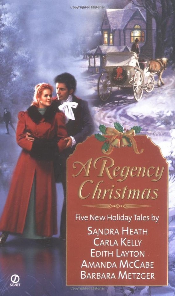 The Regency Christmas IX - Heath, Sandra|Kelly, Carla|Layton, Edith ...