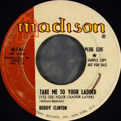 Buddy Clinton - Take Me To Your Ladder (I'll See Your Leader Later ...