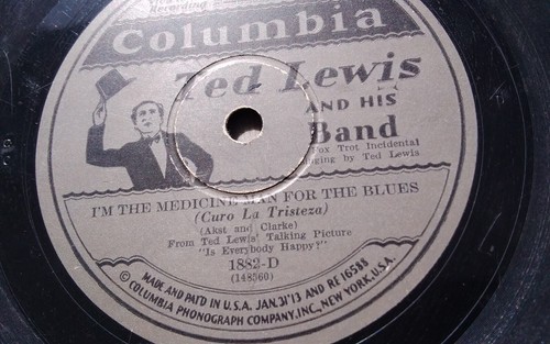Ted Lewis 78rpm Single 10-inch Columbia Records #1882-D I’m The ...