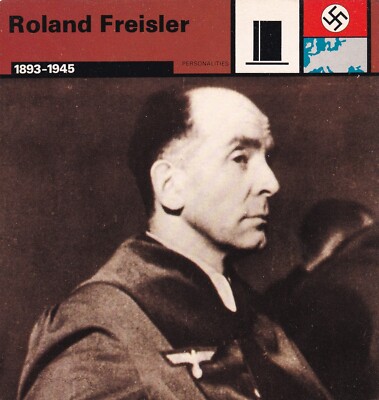 ROLAND FREISLER ~ 1893-1945 ~ PRESIDENT OF THE PEOPLES COURT | eBay.de