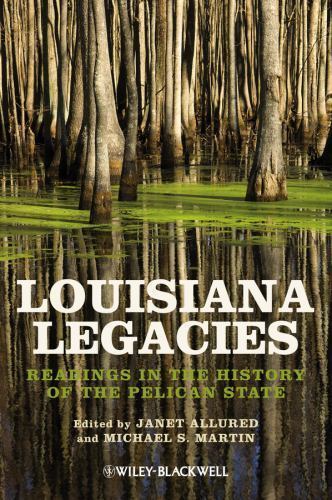 Louisiana Legacies - P by Allured, Janet; Martin, Michael S ...