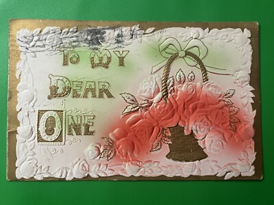 To My Dear One ~ Large Letter Floral Greetings Postcard ~ Embossed ...