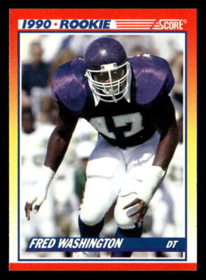 Fred Washington 1990 Score Rookie Card #625 TCU Horned Frogs | eBay