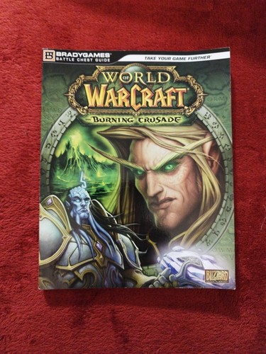 World of Warcraft: The Burning Crusade Official Strategy Guide | eBay