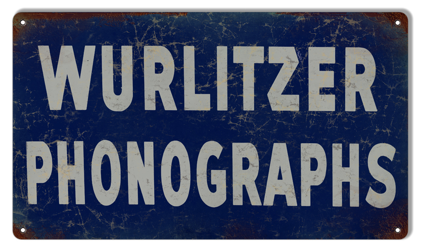 Wurlitzer Phonographs Reproduction Nostalgic Metal Sign 8×14 | eBay