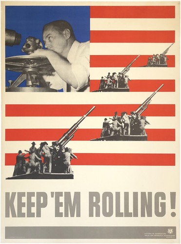 Original Vintage Poster KEEP 'EM ROLLING! WWII USA Anti Aircraft Gun ...