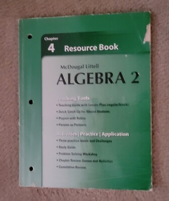 Algebra 2: Chapter 4 Resource Book - Quads, Factoring, Complete the ...