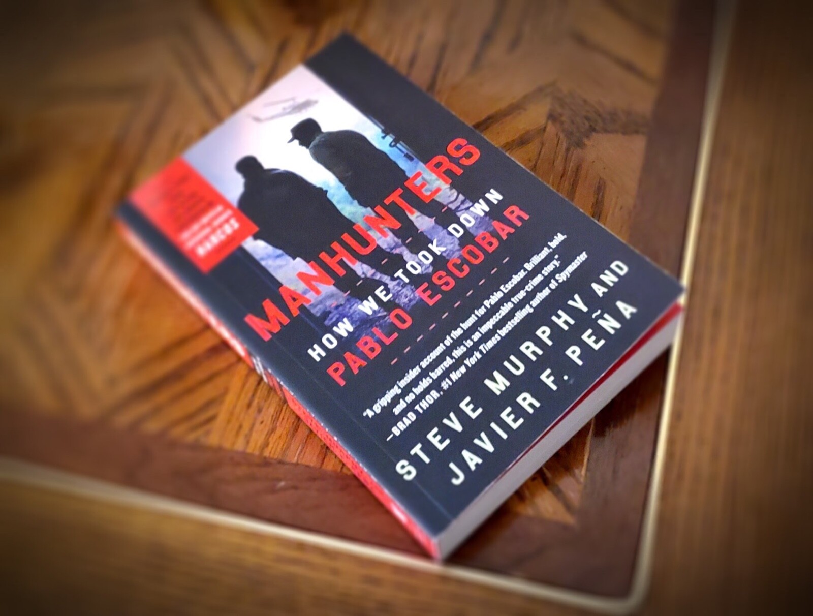 Manhunters: How We Took Down Pablo Escobar PAPERBACK AUTOGRAPHED ...