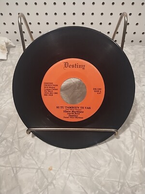 Tejano Tex/Mex 45 El Destino Vince Martinez Si Tu Tambien Te Vas ...