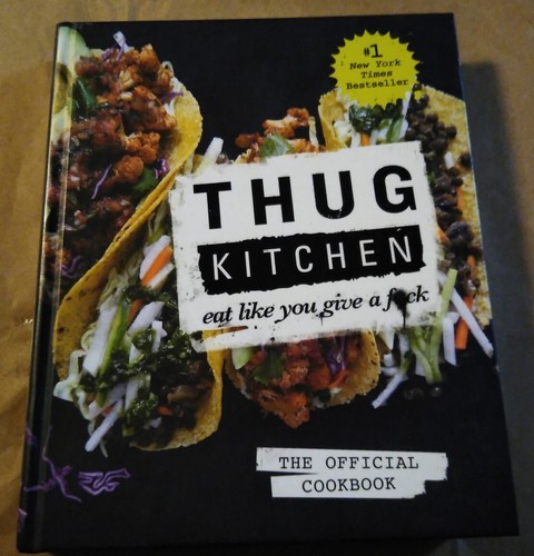 Thug Kitchen Vegan Cookbook Used 9781623363581| eBay